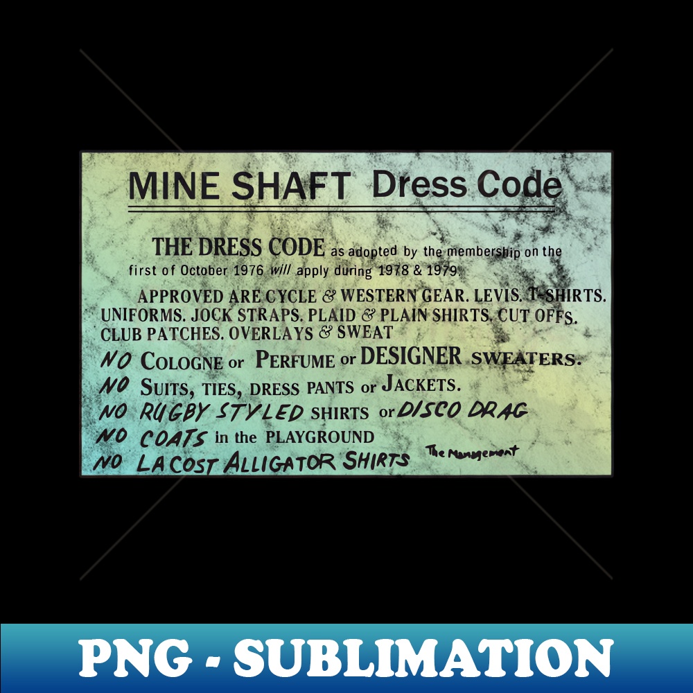 Mine Shaft Dress Code - Retro PNG Sublimation Digital Downlo | Inspire ...