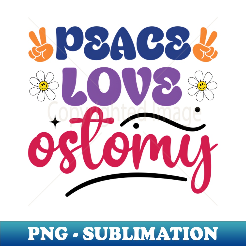 DoctorNurse Gift - Peace Love Ostomy | Inspire Uplift