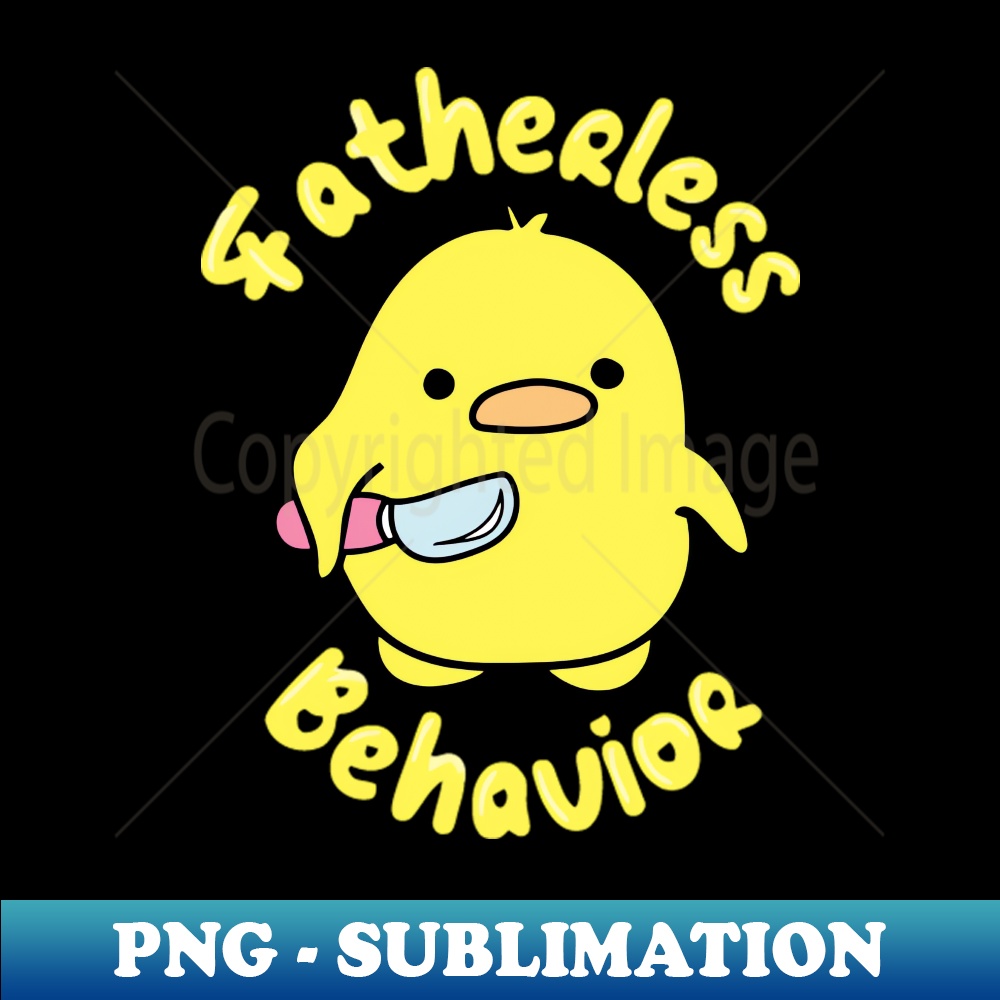 Fatherless Behavior Knife Duck - PNG Sublimation Digital Dow | Inspire ...