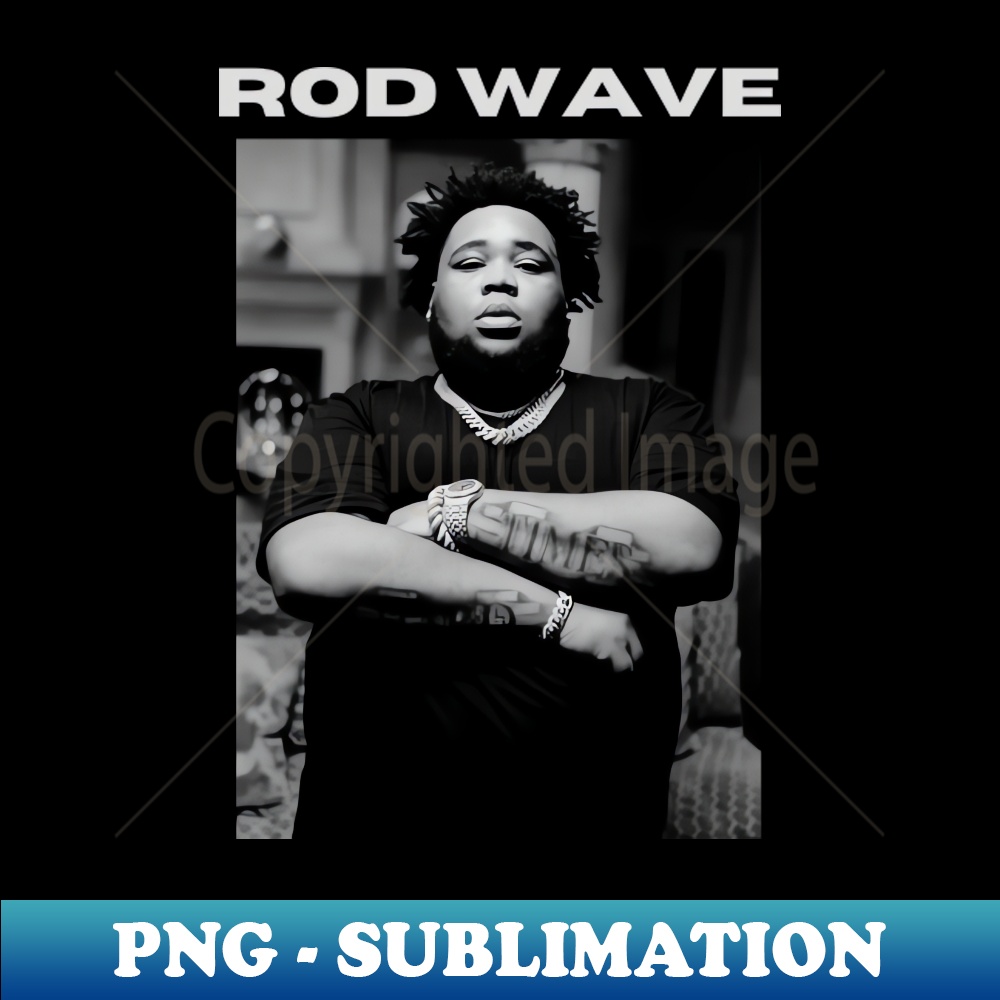 Rod Wave - PNG Sublimation Digital Download | Inspire Uplift
