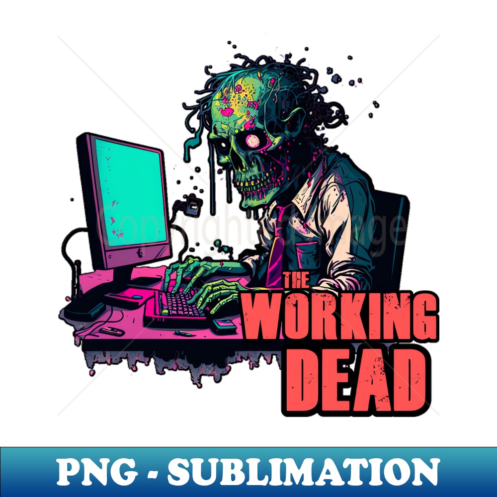 The Working Dead Zombies - Artistic Sublimation Digital File | Inspire ...