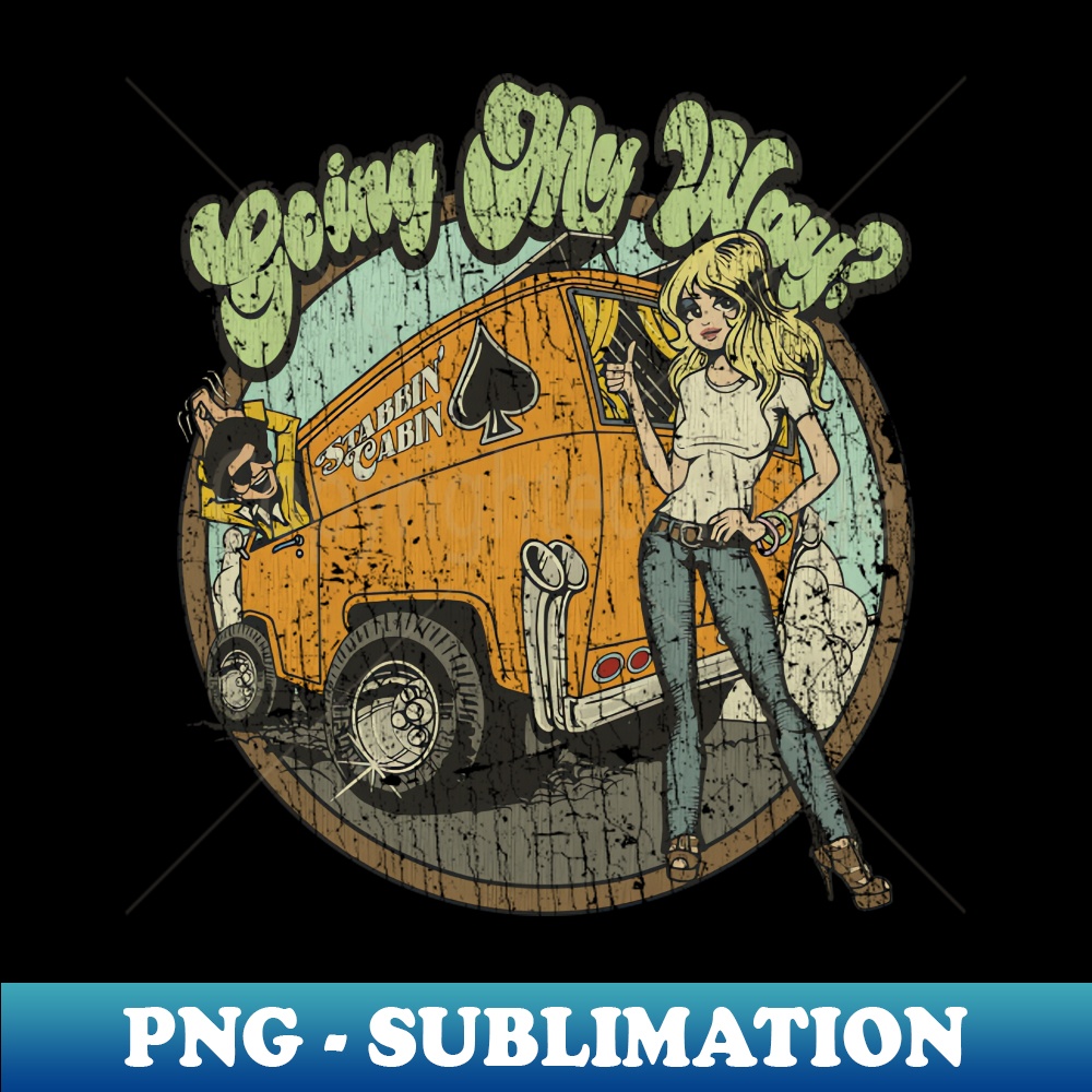 Going My Way - PNG Transparent Sublimation Design | Inspire Uplift