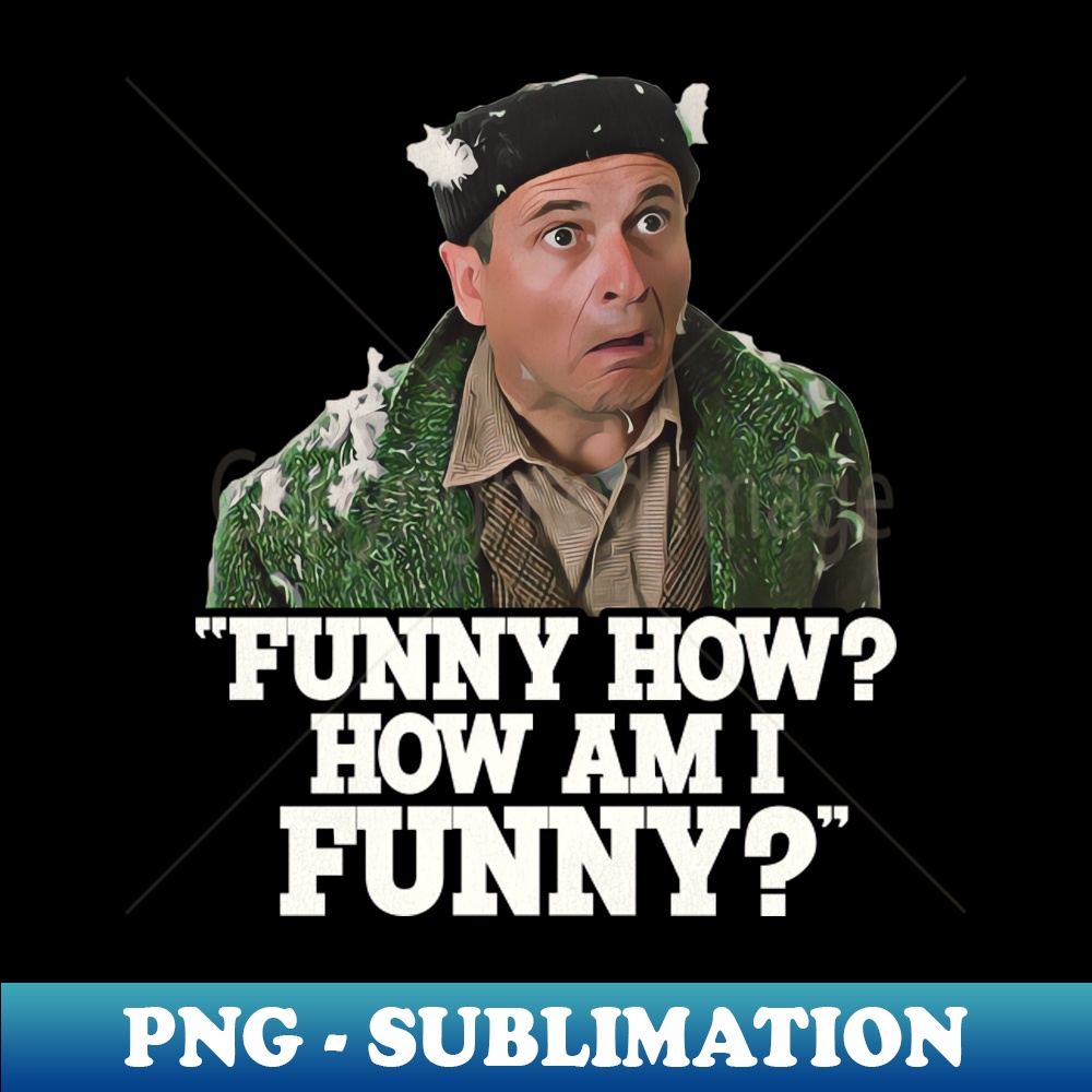 Harry Lime Is Funny How - Special Edition Sublimation PNG Fi | Inspire ...