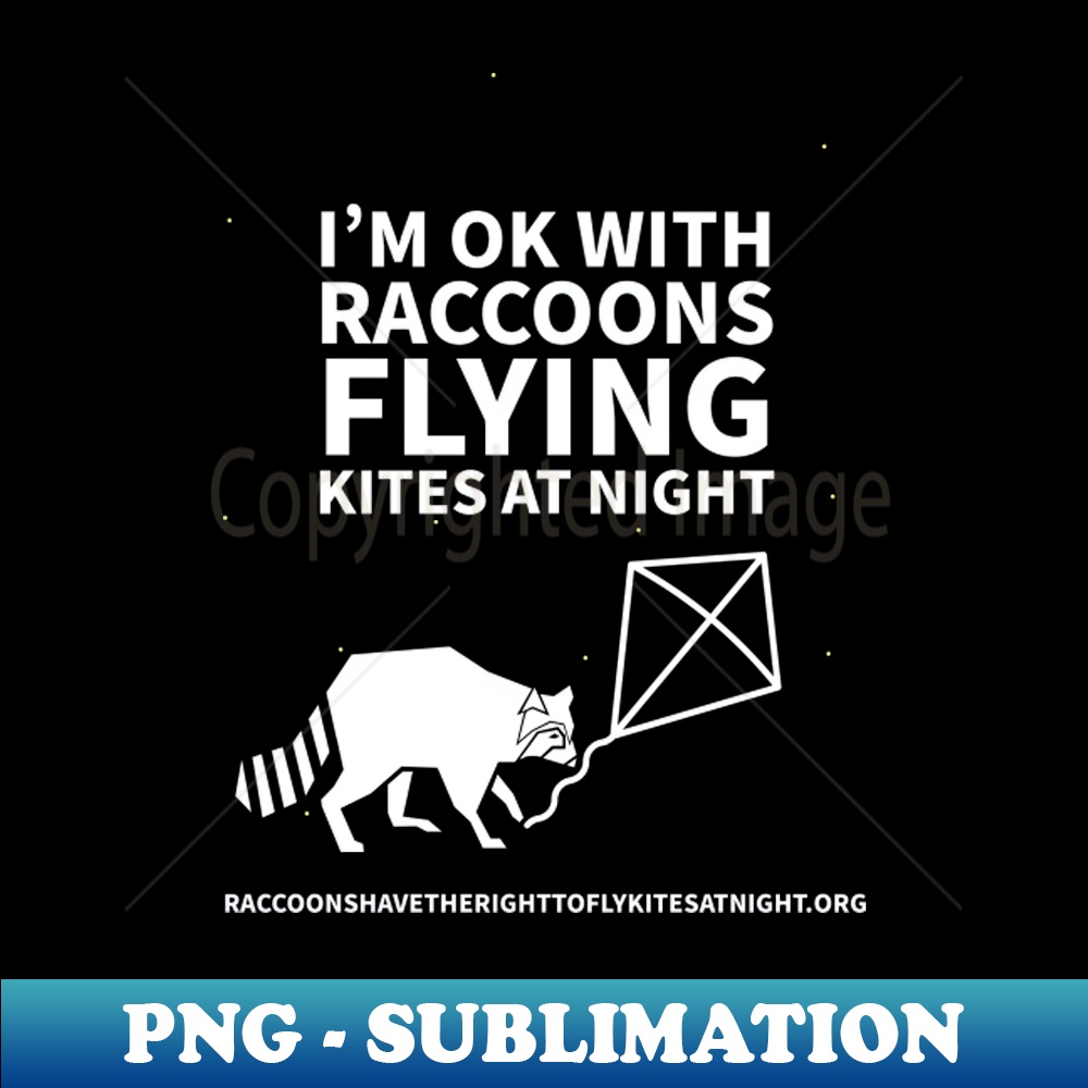 Raccoons have the right to fly kites at night - Exclusive Su | Inspire ...