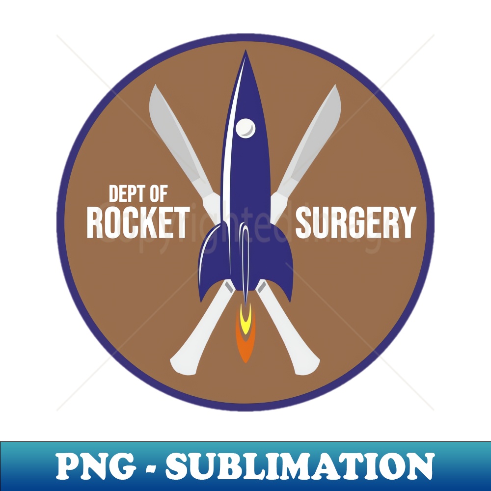 Department of Rocket Surgery - Retro PNG Sublimation Digital | Inspire ...