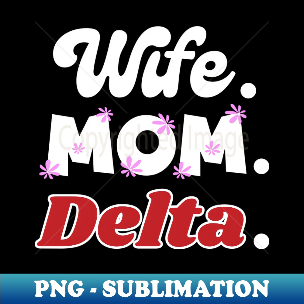 Womens Delta 1913 Sorority delta sigma theta dst Mom paraphe | Inspire ...