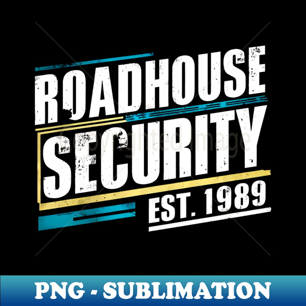 Roadhouse Security - PNG Transparent Digital Download File f | Inspire ...