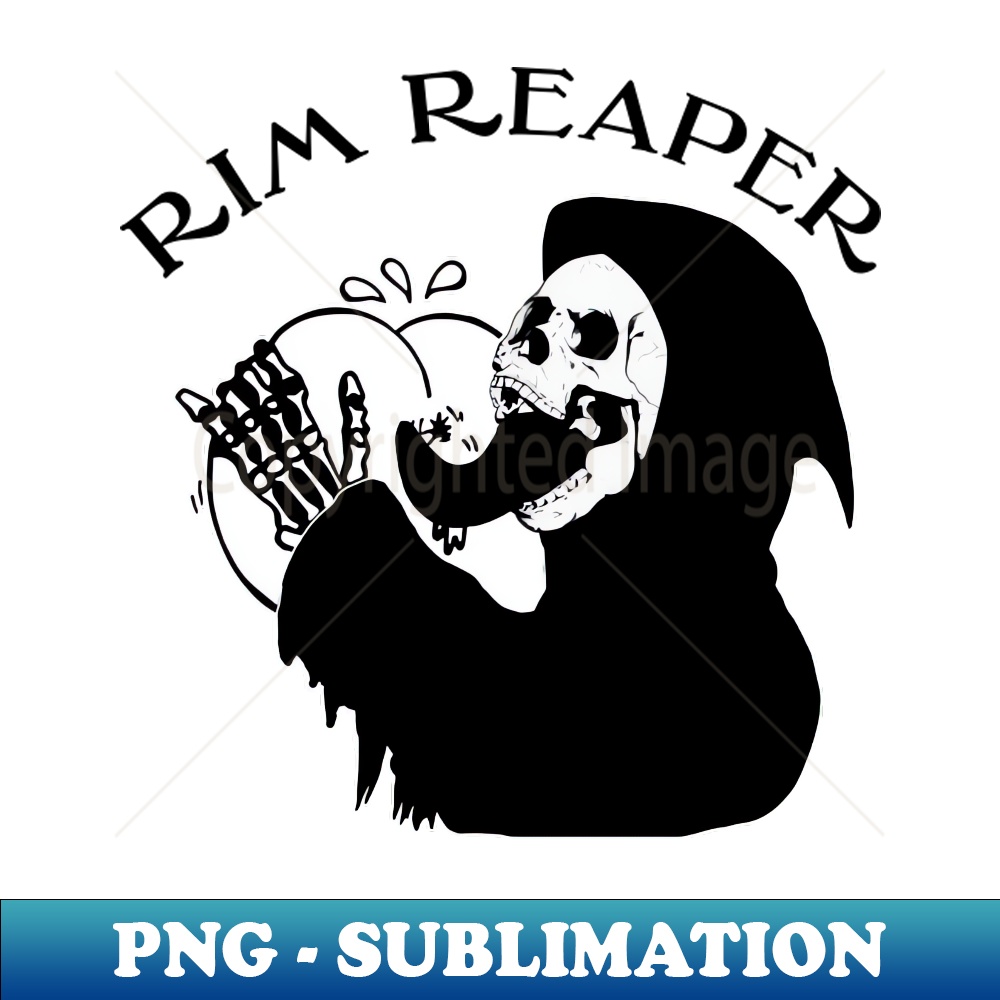 Rim Reaper - High-Resolution PNG Sublimation File | Inspire Uplift