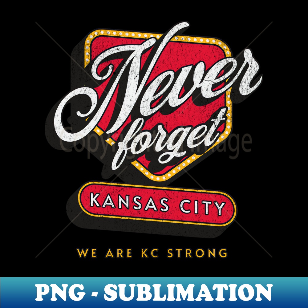 We Are KC Strong (limited edition) 1 - PNG Transparent Subli | Inspire ...