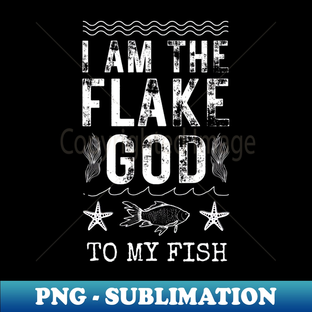 Flake God Aquarium keepers Fish Tank Funny Aquarist Gifts - | Inspire ...