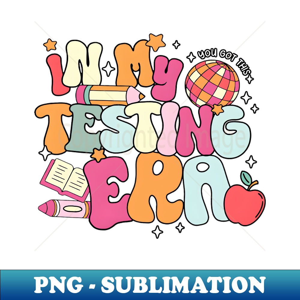 Retro Groovy In My Testing Era, Testing Day, Teacher Test Da | Inspire ...