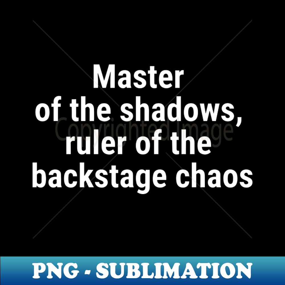 Master of the shadows, ruler of the backstage chaos White - | Inspire ...