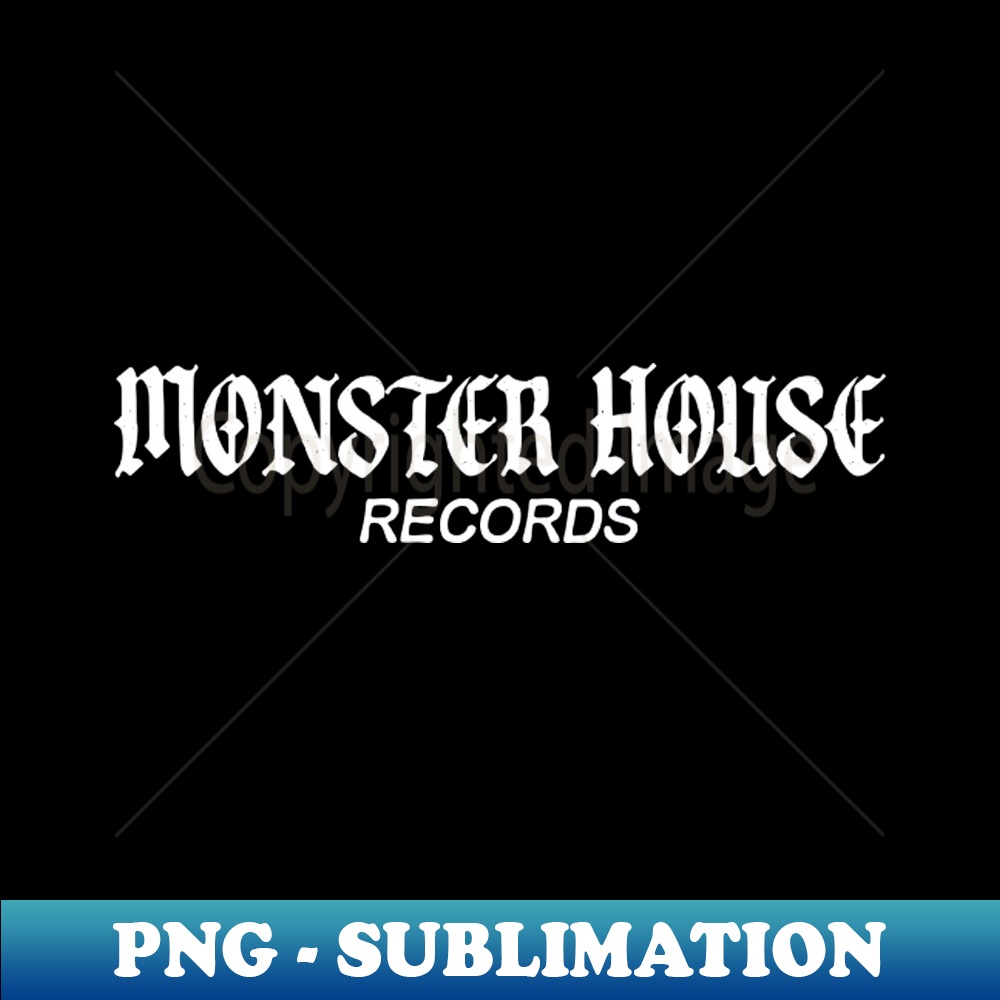 Monster House Records Classic Text Logo - Premium PNG Sublim | Inspire ...