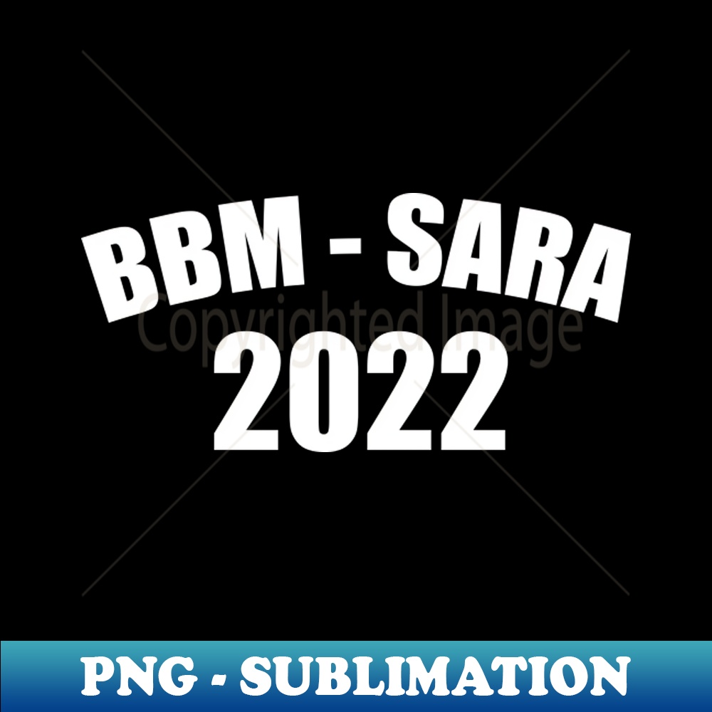 BBM 2022 Bong Bong Marcos Philippines Flag - Sara Duterte - - Inspire ...