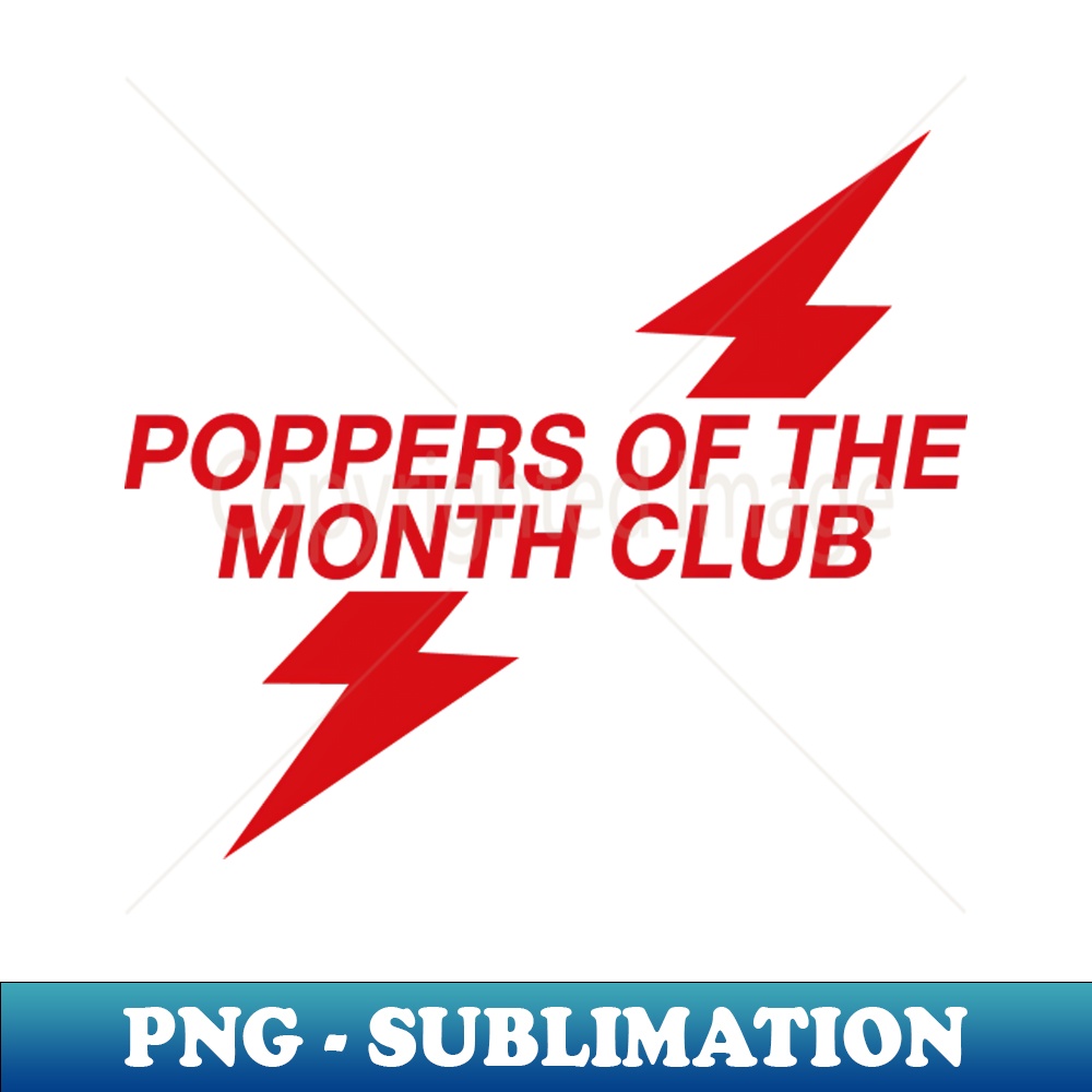 Poppers Of The Month Club - Rush Poppers Design | Inspire Uplift