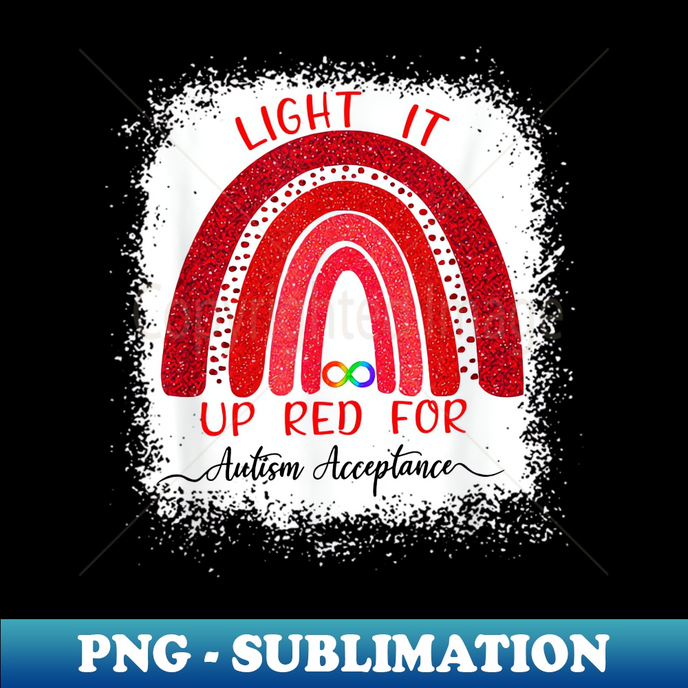 Light It Up Red For Autism Acceptance Red Instead - PNG Tran | Inspire ...