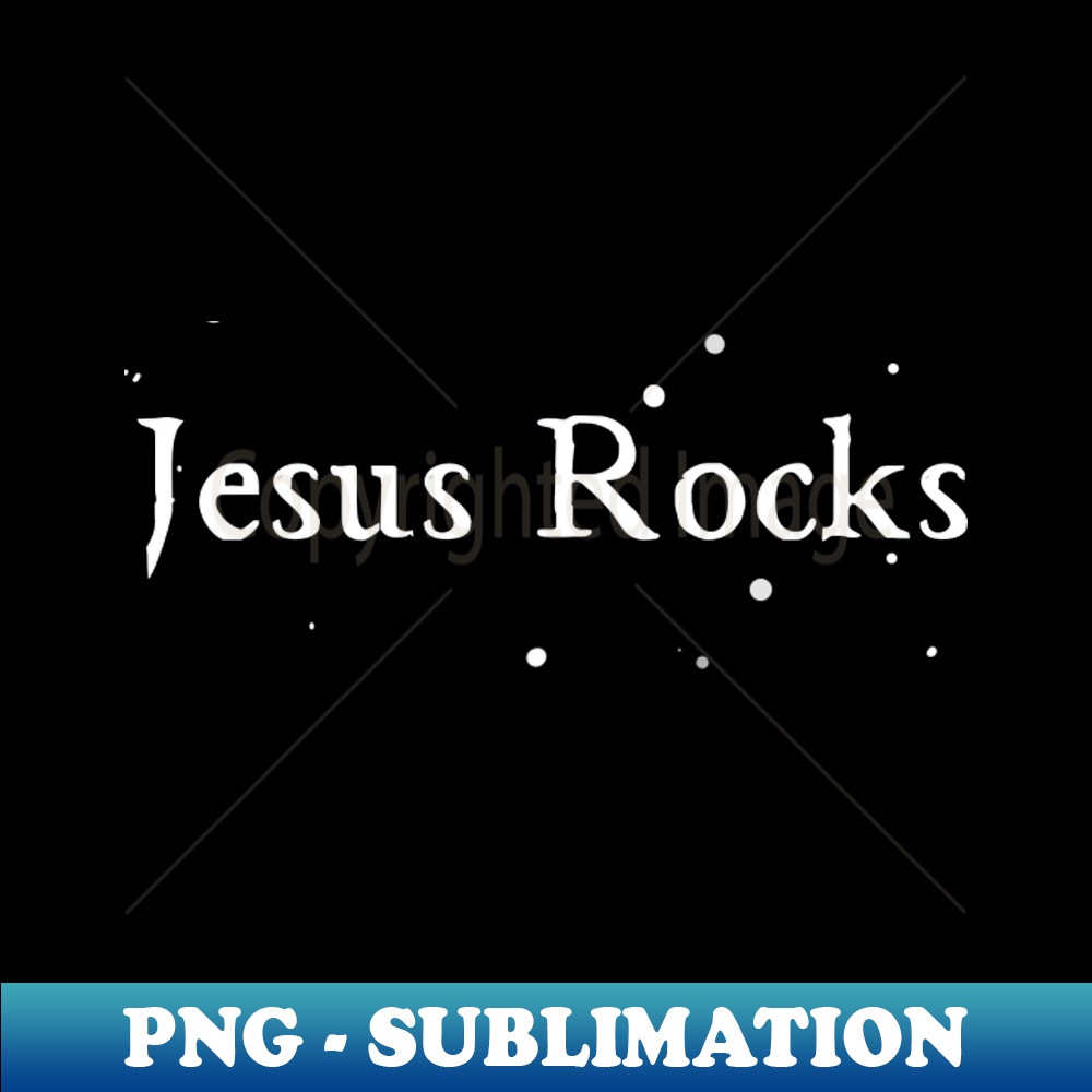 Jesus Rocks - PNG Transparent Sublimation Design | Inspire Uplift
