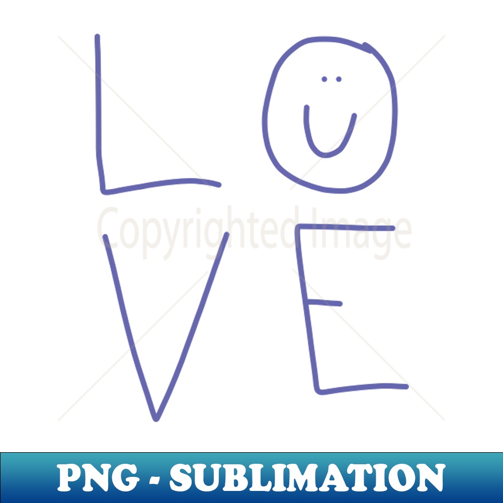 Love with a Smiley Face - Signature Sublimation PNG File | Inspire Uplift