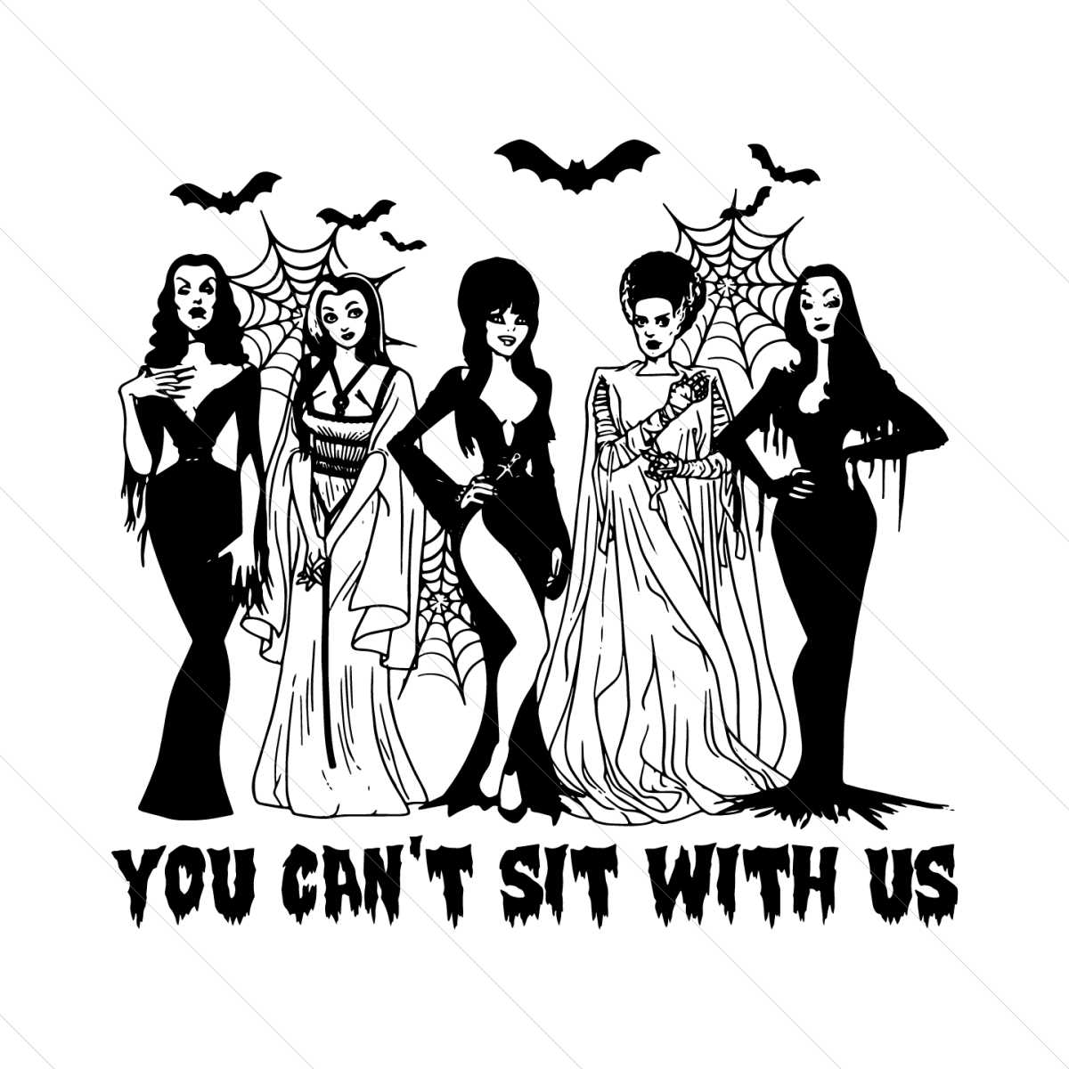 You Cant Sit With Us Svg | Inspire Uplift