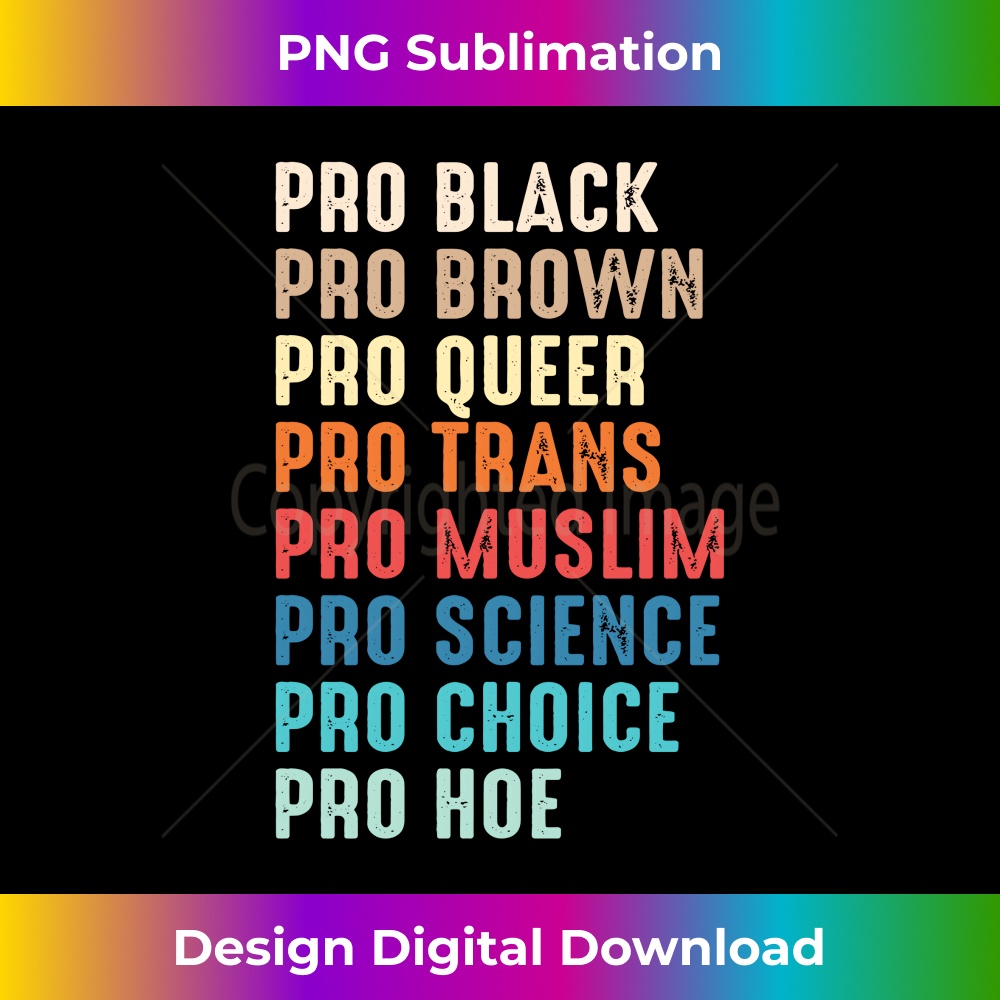 Pro Black Pro Brown Pro Queer Pro Trans Pro Muslim Equality - Inspire ...