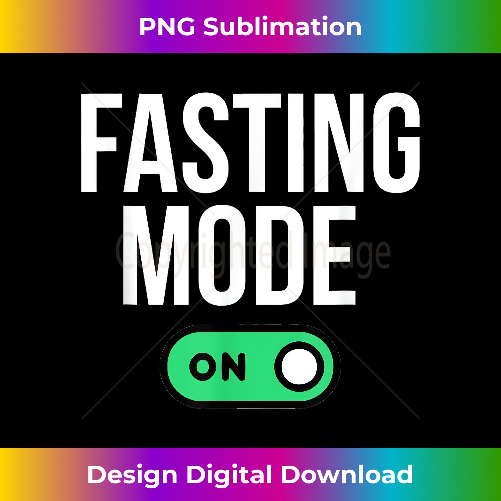 Intermittent Fasting Diet Fasting Mode On - Sublimation-Opti | Inspire ...