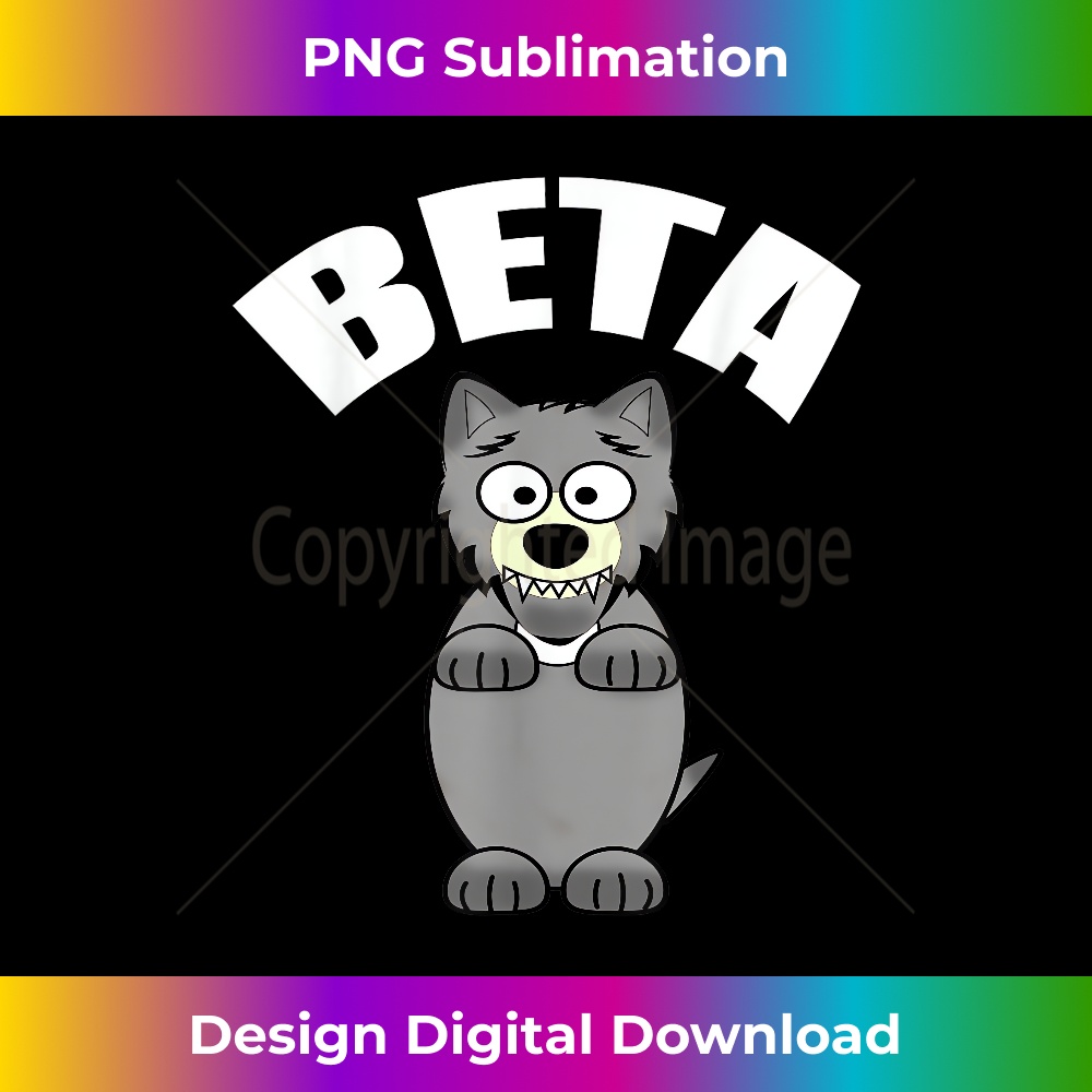 Funny Beta Male Wolf - Sophisticated PNG Sublimation File | Inspire Uplift