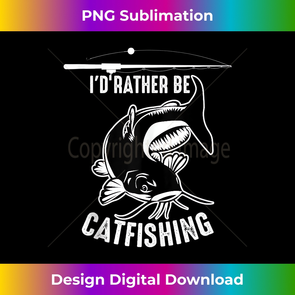 Cool I'd Rather Be Catfishing Funny Catfish Fishermen Gift T | Inspire ...
