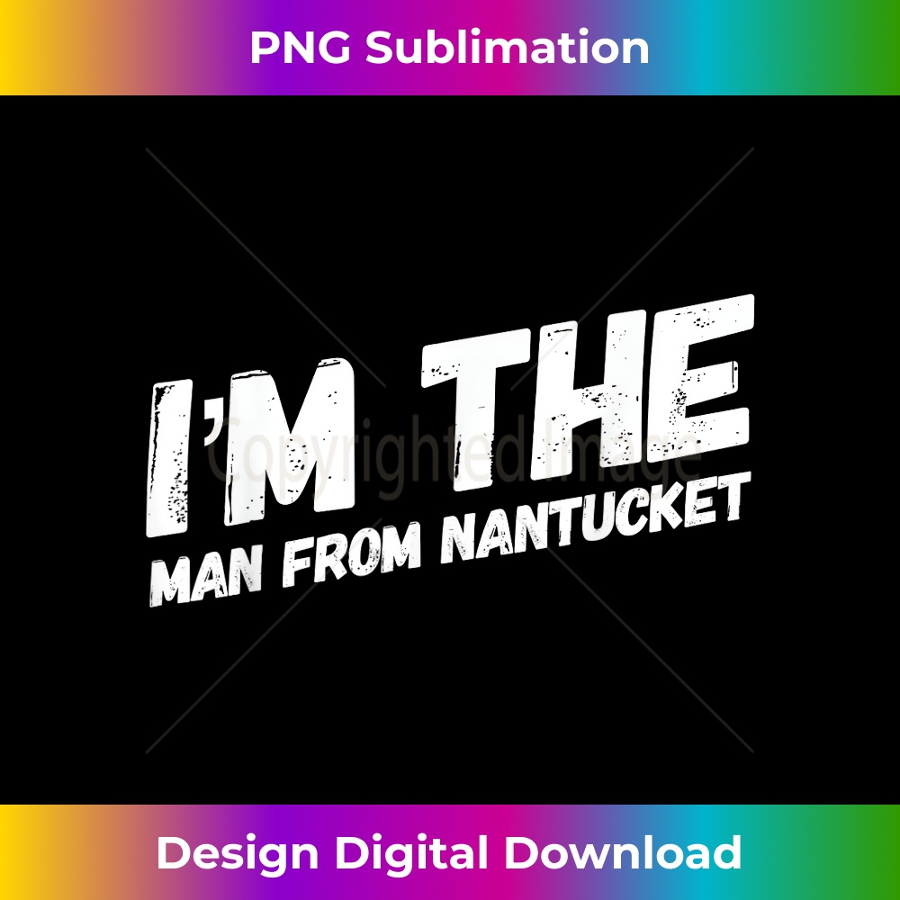 I'm The Man From Nantucket Funny Limerick Men - Artistic Sub | Inspire ...