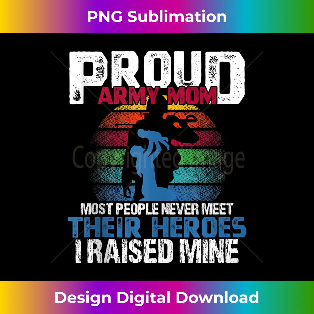 I Raised My Hero Army for Military Veteran Mom Idea - Signat | Inspire ...