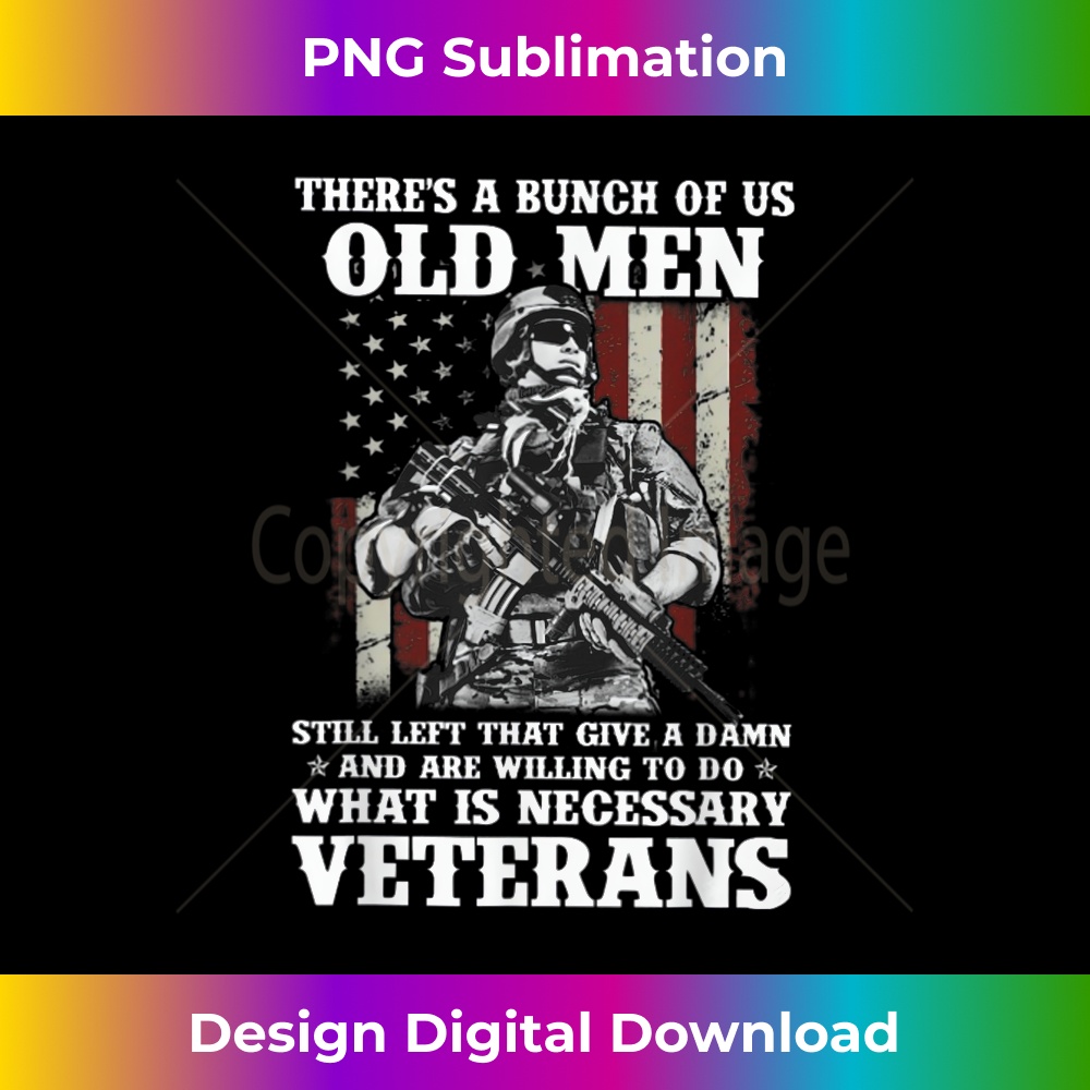 There's a bunch of us old men still left that give a damn 1 | Inspire ...