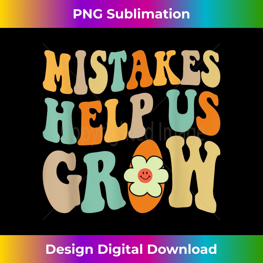 Mistakes Help Us Grow Growth Mindset Positive Teachers - Cre | Inspire ...