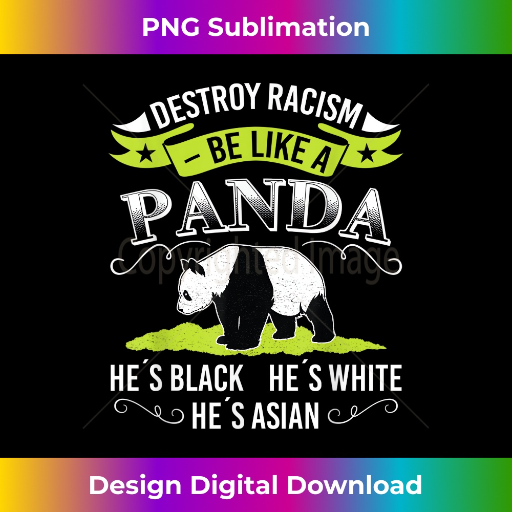 Awesome Anti Racism Say No To Racism Like A Panda - Exclusiv - Inspire ...