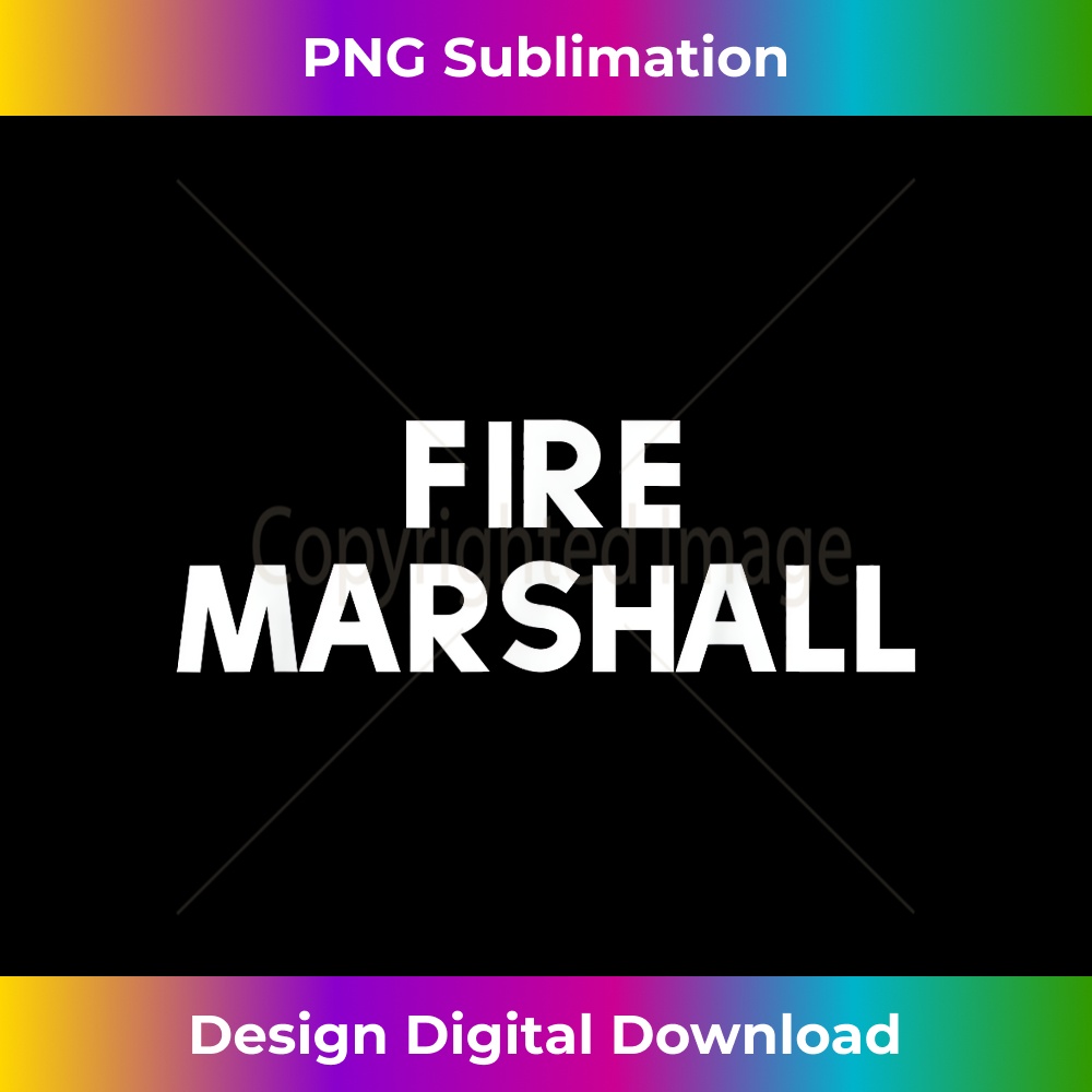 Fire Marshall - PNG Transparent Sublimation Design - Inspire Uplift