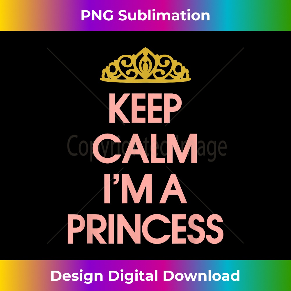 Little Princess, Funny Keep Calm I'm a Princess s - Special | Inspire ...
