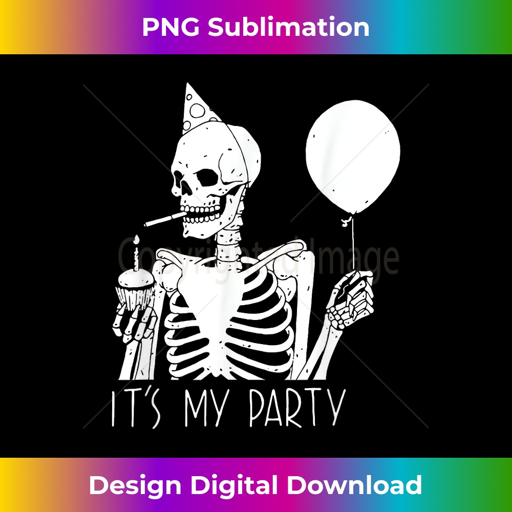 It's My Party, Birthday Skeleton - Digital Sublimation Downl | Inspire ...