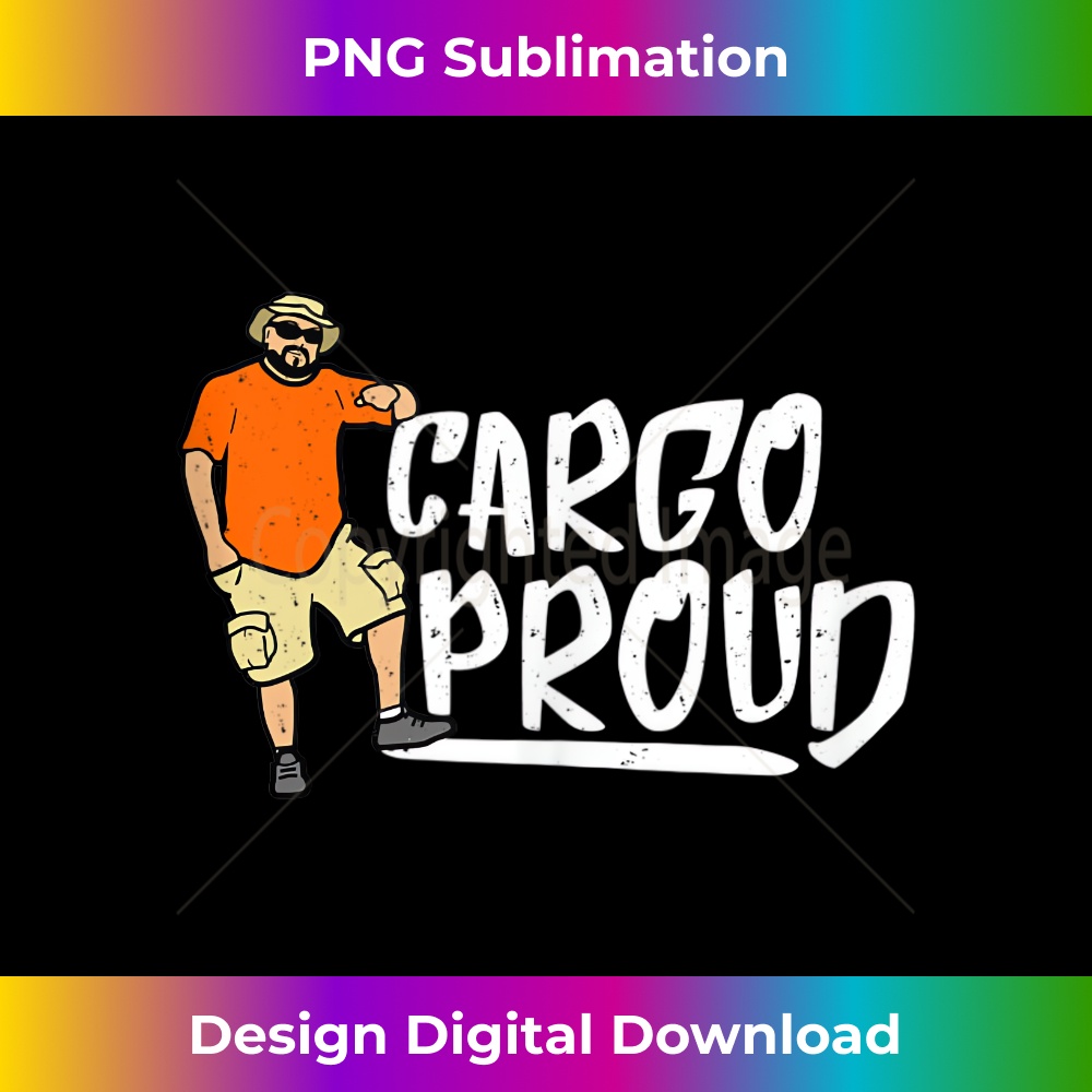 Cargo Shorts Meme - Cargo Proud | Inspire Uplift
