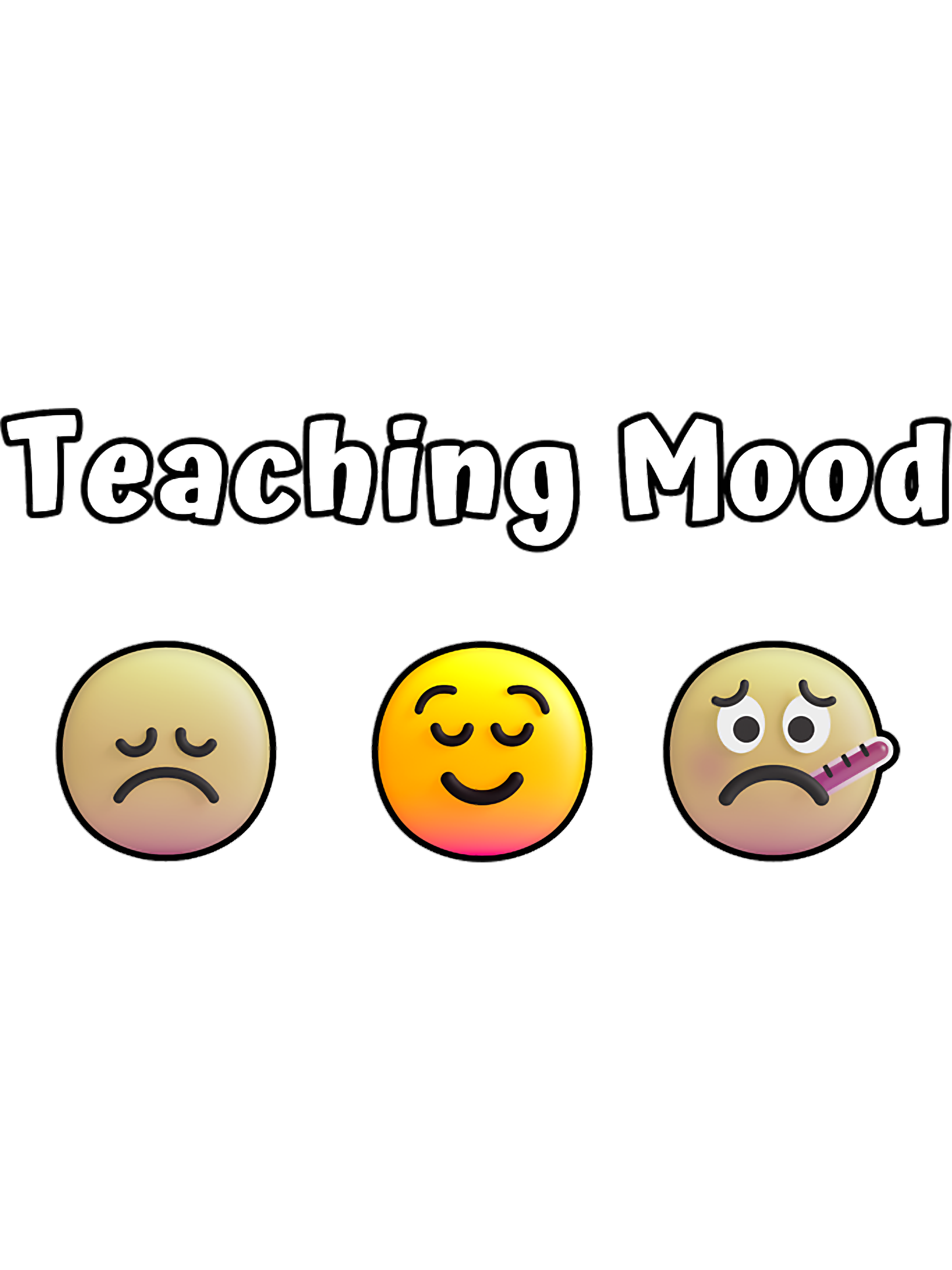 Teaching Mood Is On(40) | Inspire Uplift