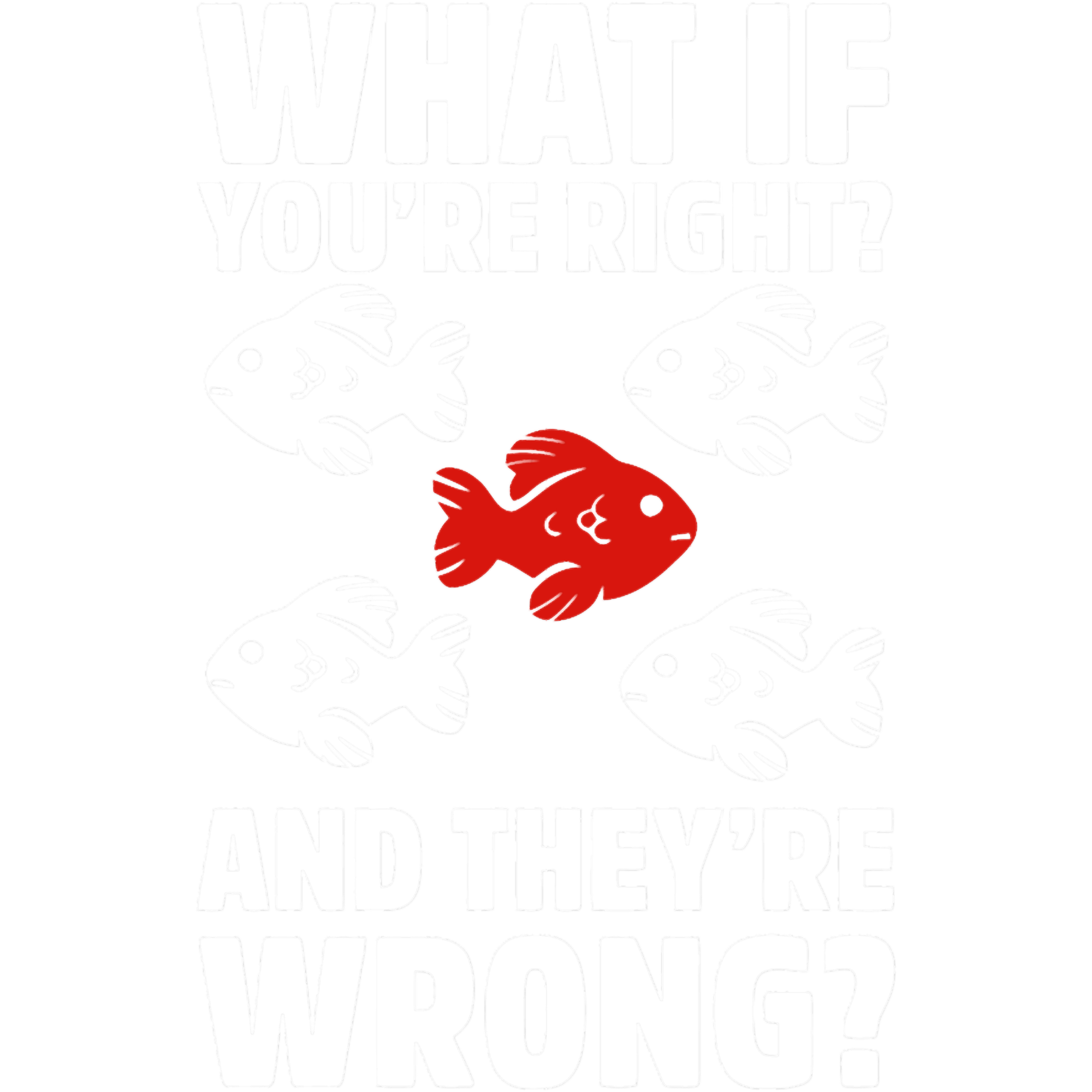 what if youre right and theyre wrong best selling | Inspire Uplift