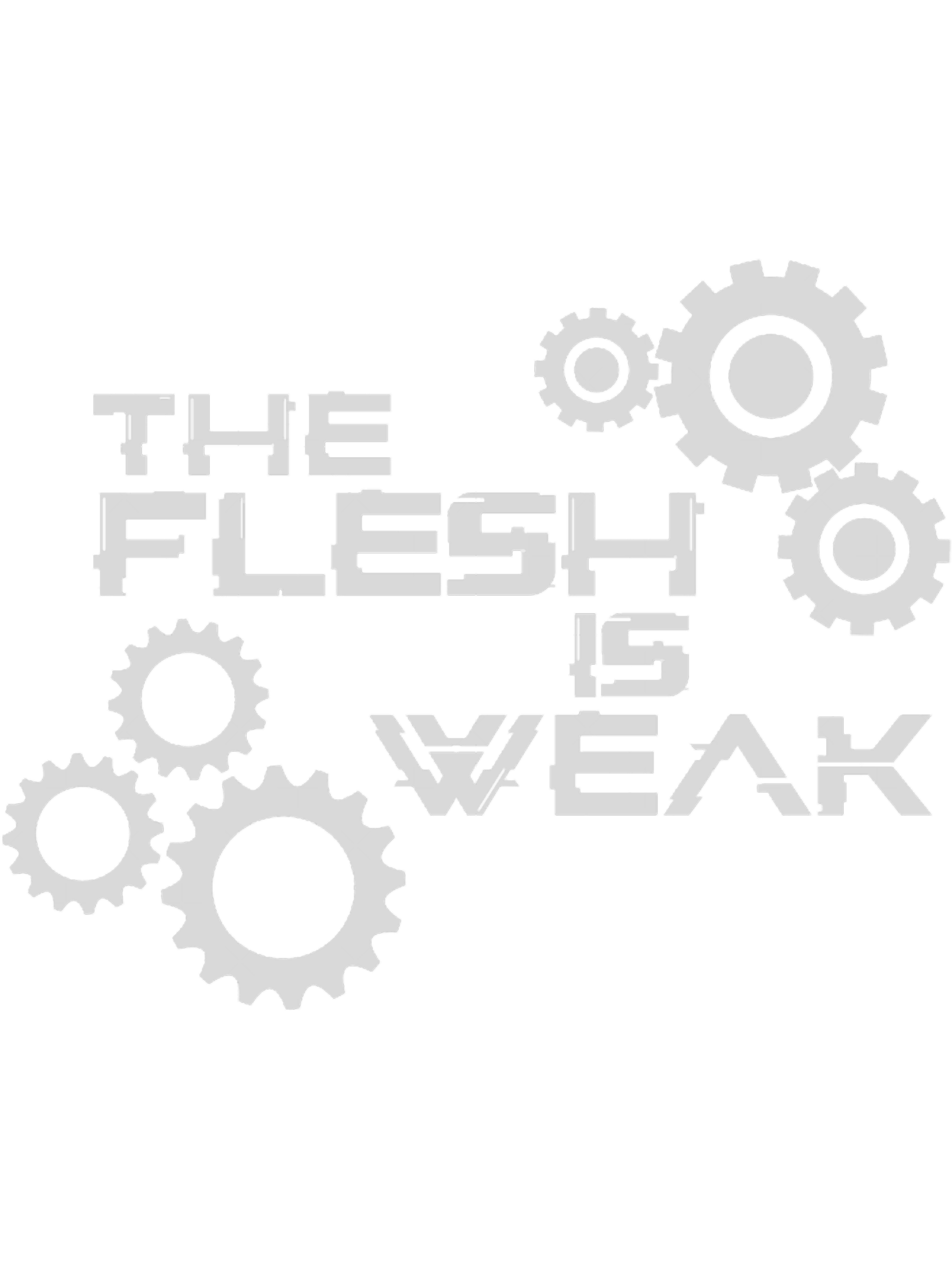 The Flesh Is Weak Admech Print | Inspire Uplift
