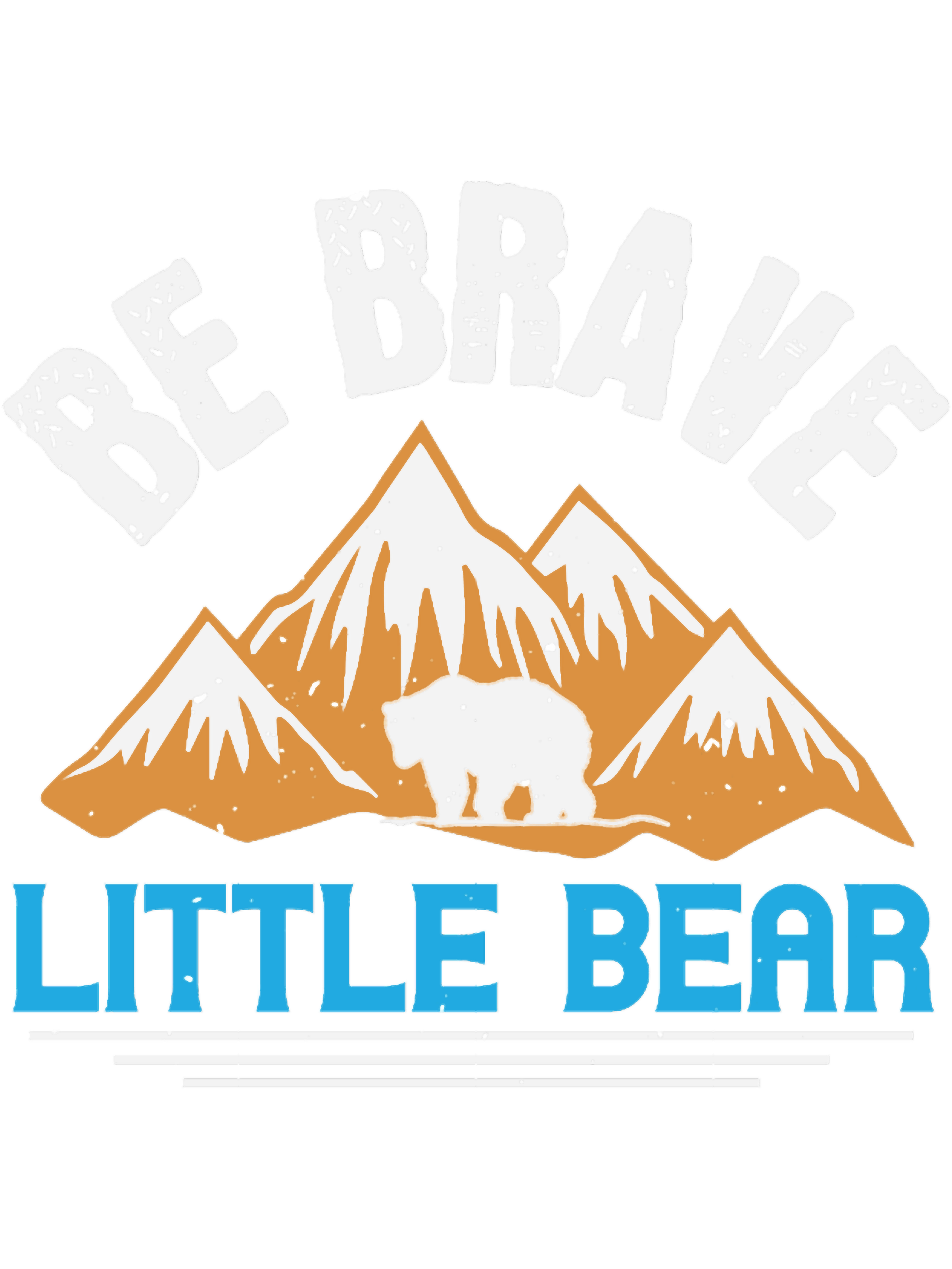 BearsBe Brave Little Bear | Inspire Uplift