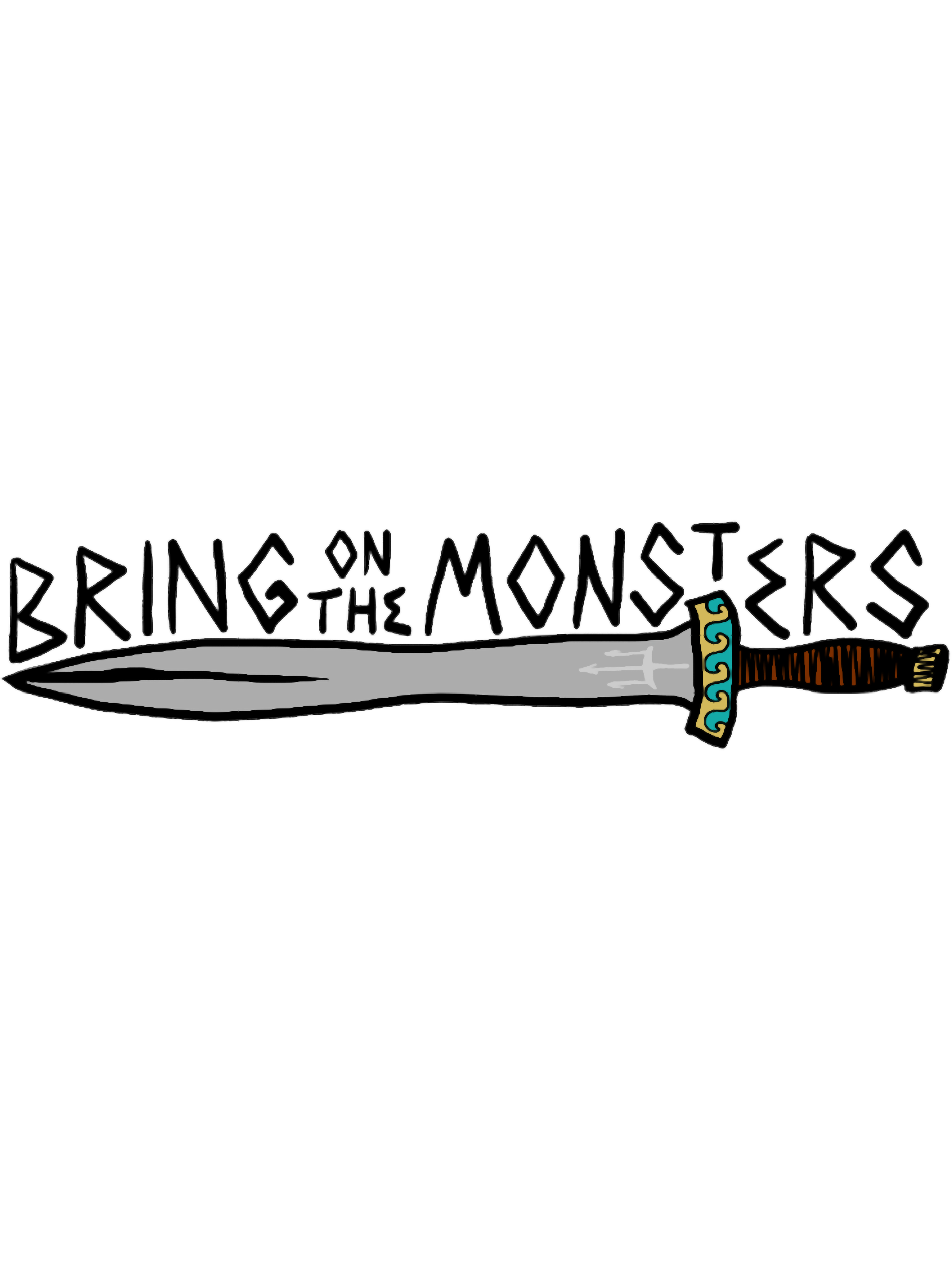 bring on the monsters (sword ver. 1) | Inspire Uplift