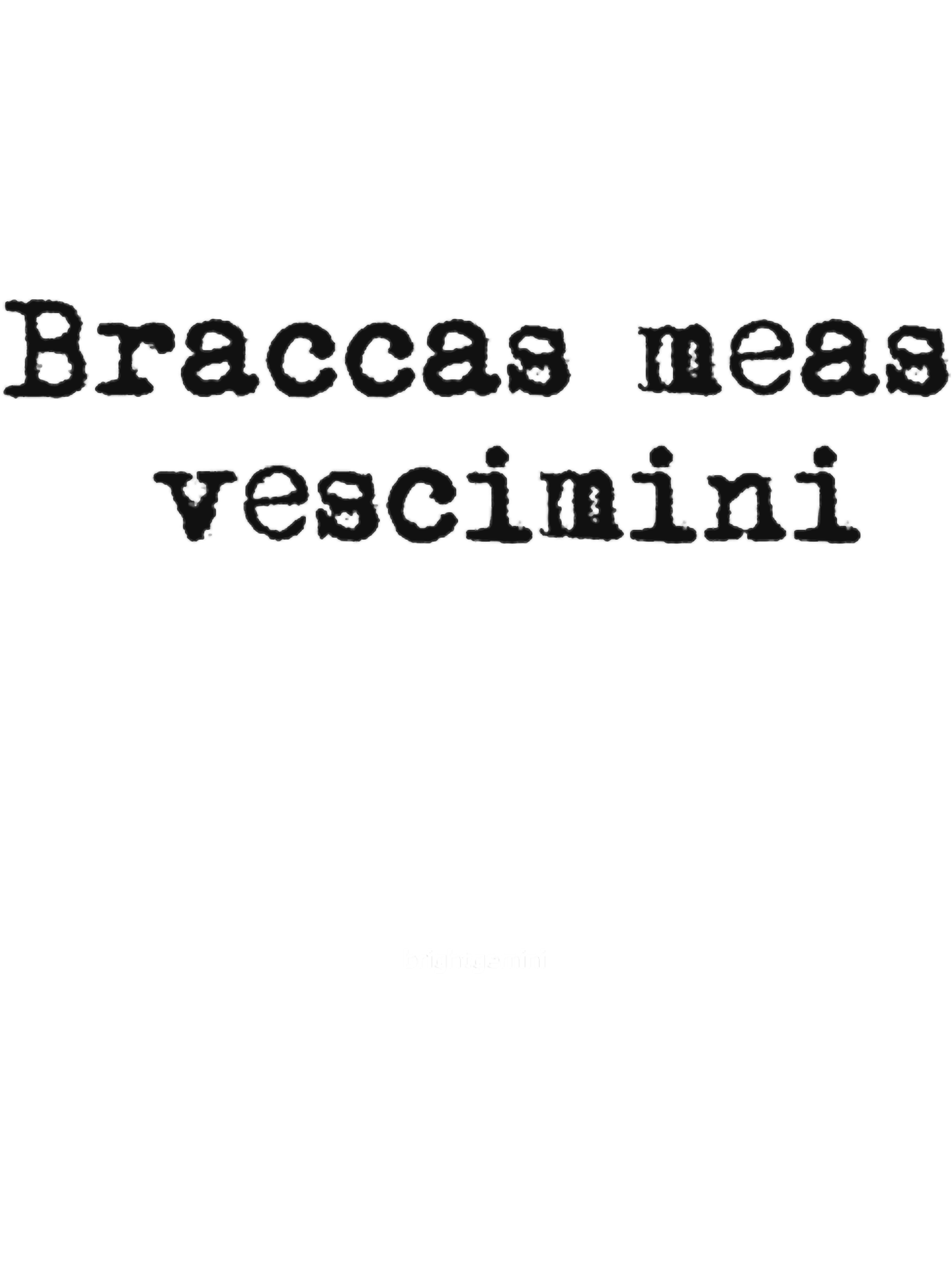 Eat My Pants (In Latin) | Inspire Uplift