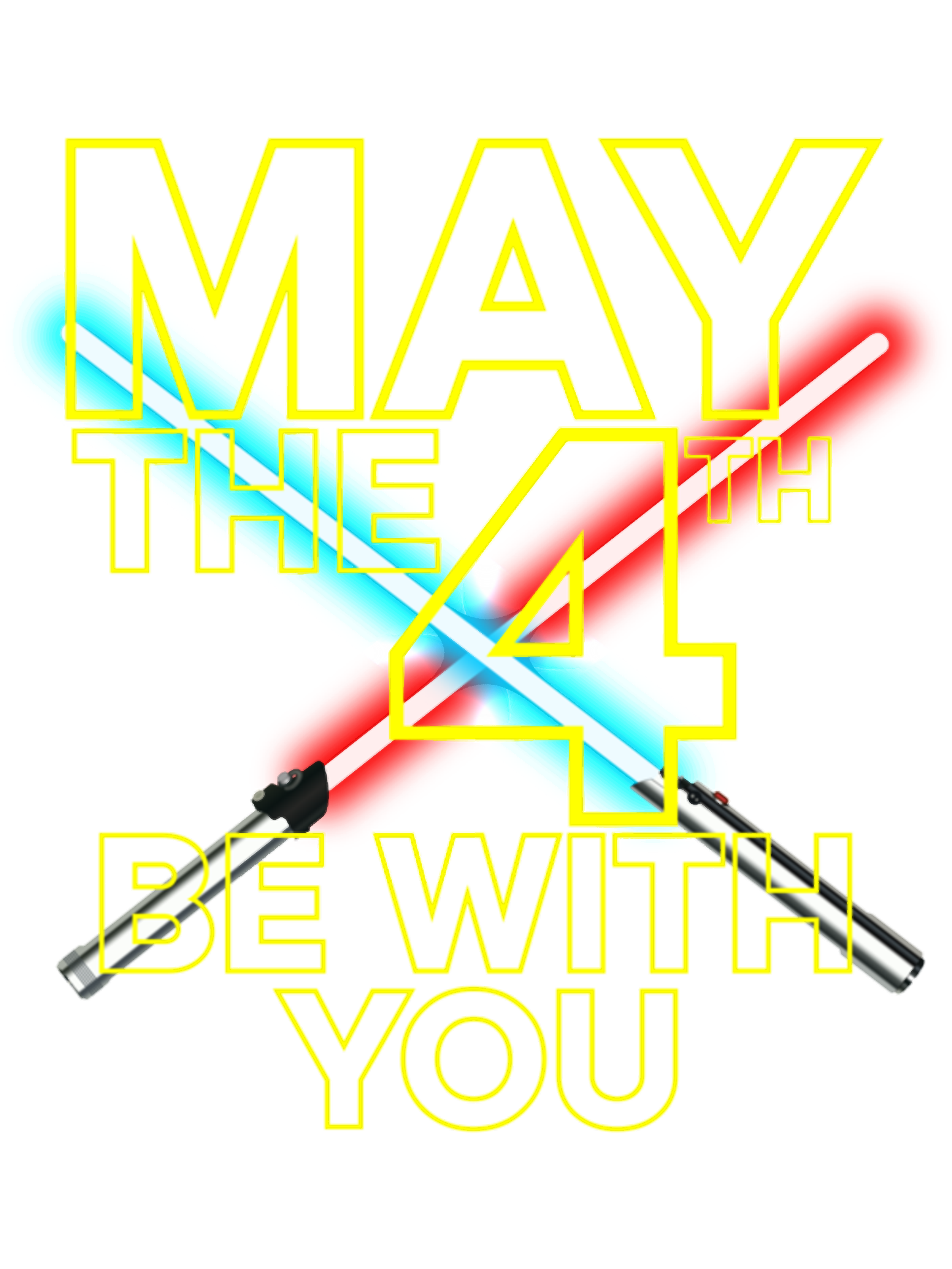 May The 4th Be With YouLight Saver Fight | Inspire Uplift