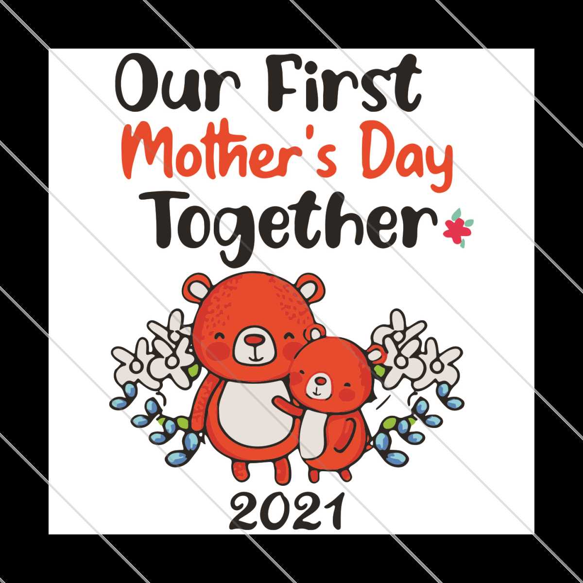 Our First Mother Day Together Svg, Mother Day Svg, Happy Mot | Inspire ...