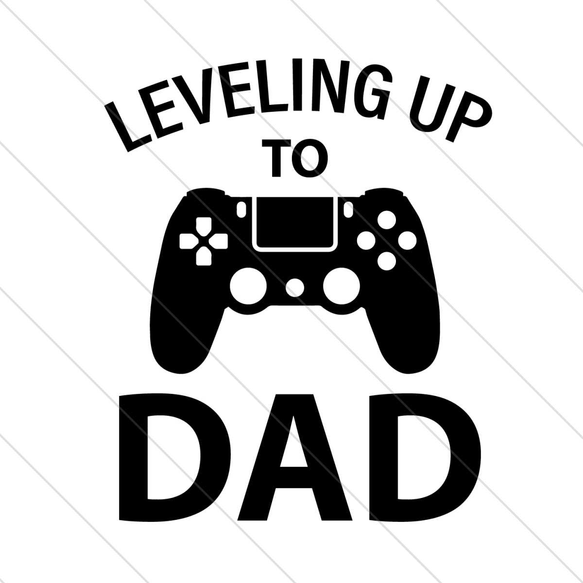 Leveling Up To Dad Svg, Fathers Day Svg, Leveling Up Svg, Da | Inspire ...