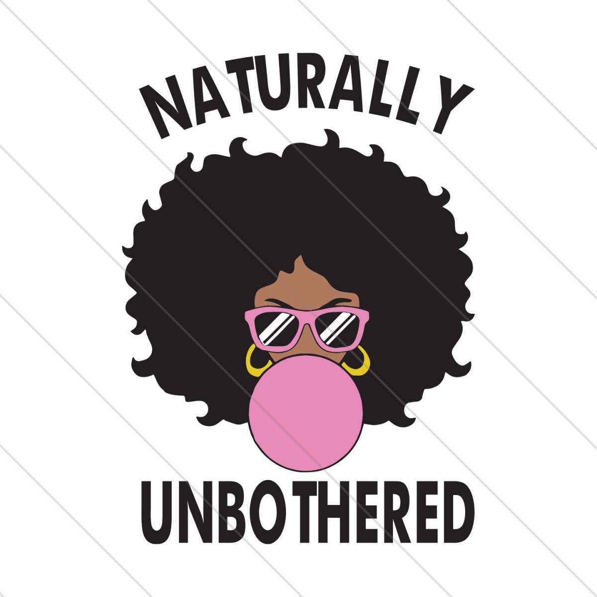 Naturally Unbothered, Black Girl Svg, Love Black Girl, Black | Inspire ...
