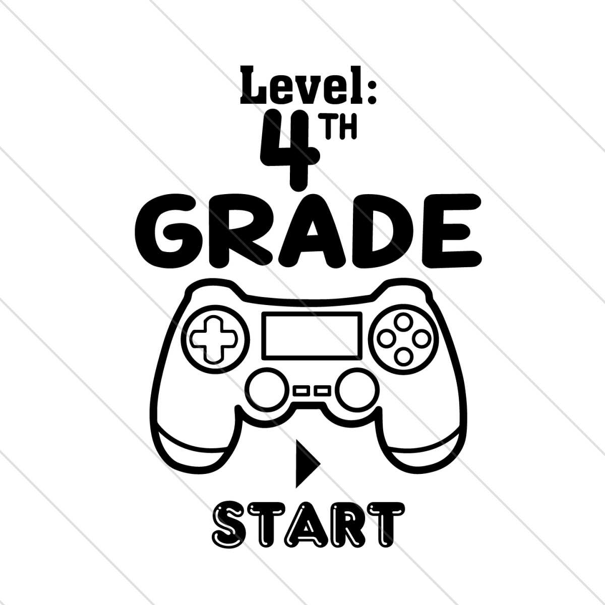Level 4th Grade Start Svg | Inspire Uplift