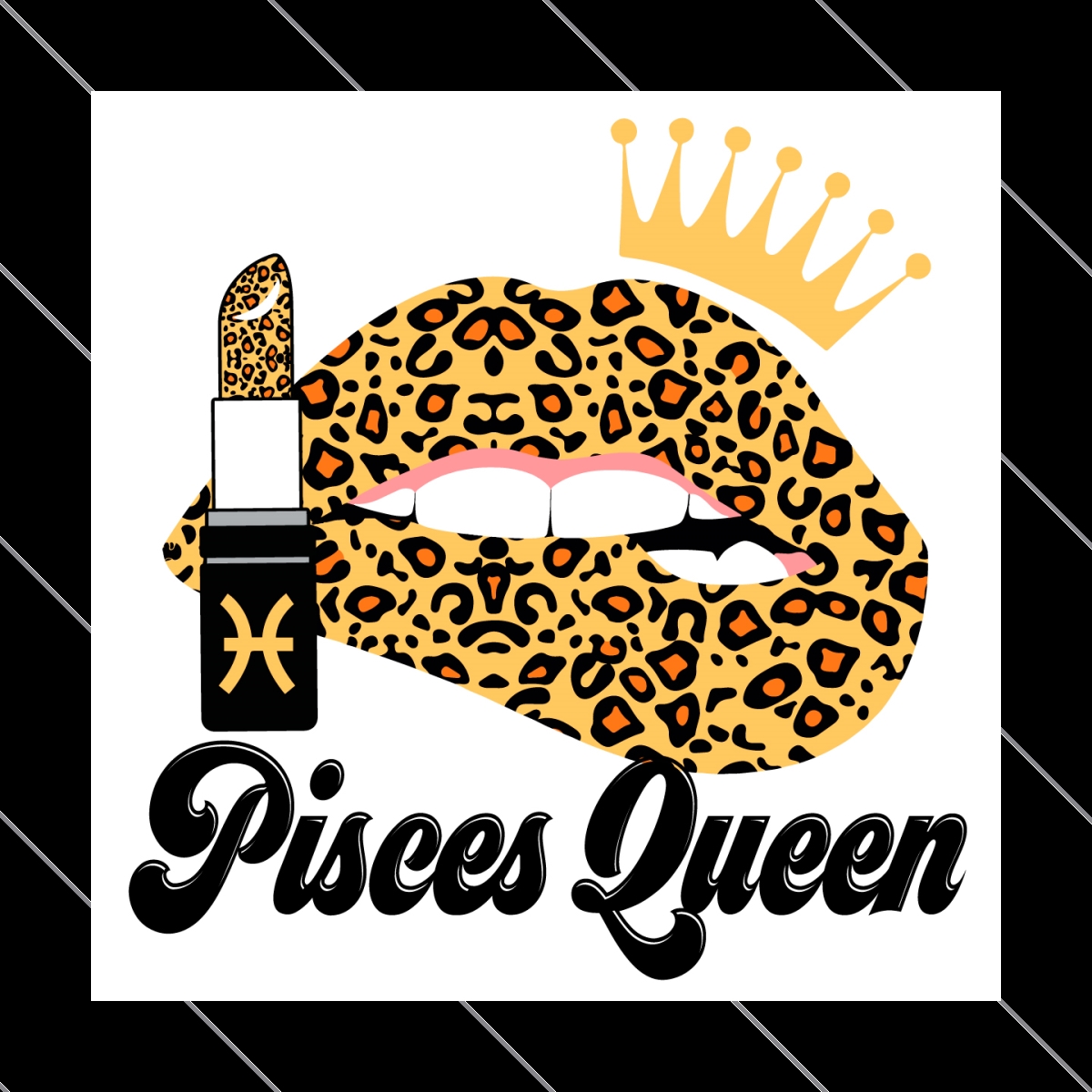 Pisces Queen Leopard Lips Zodiac Birthday Svg | Inspire Uplift