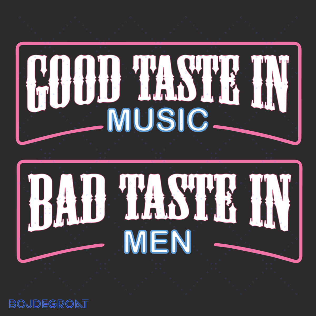 Good Taste In Music Bad Taste In Men Svg, Trending Svg | Inspire Uplift