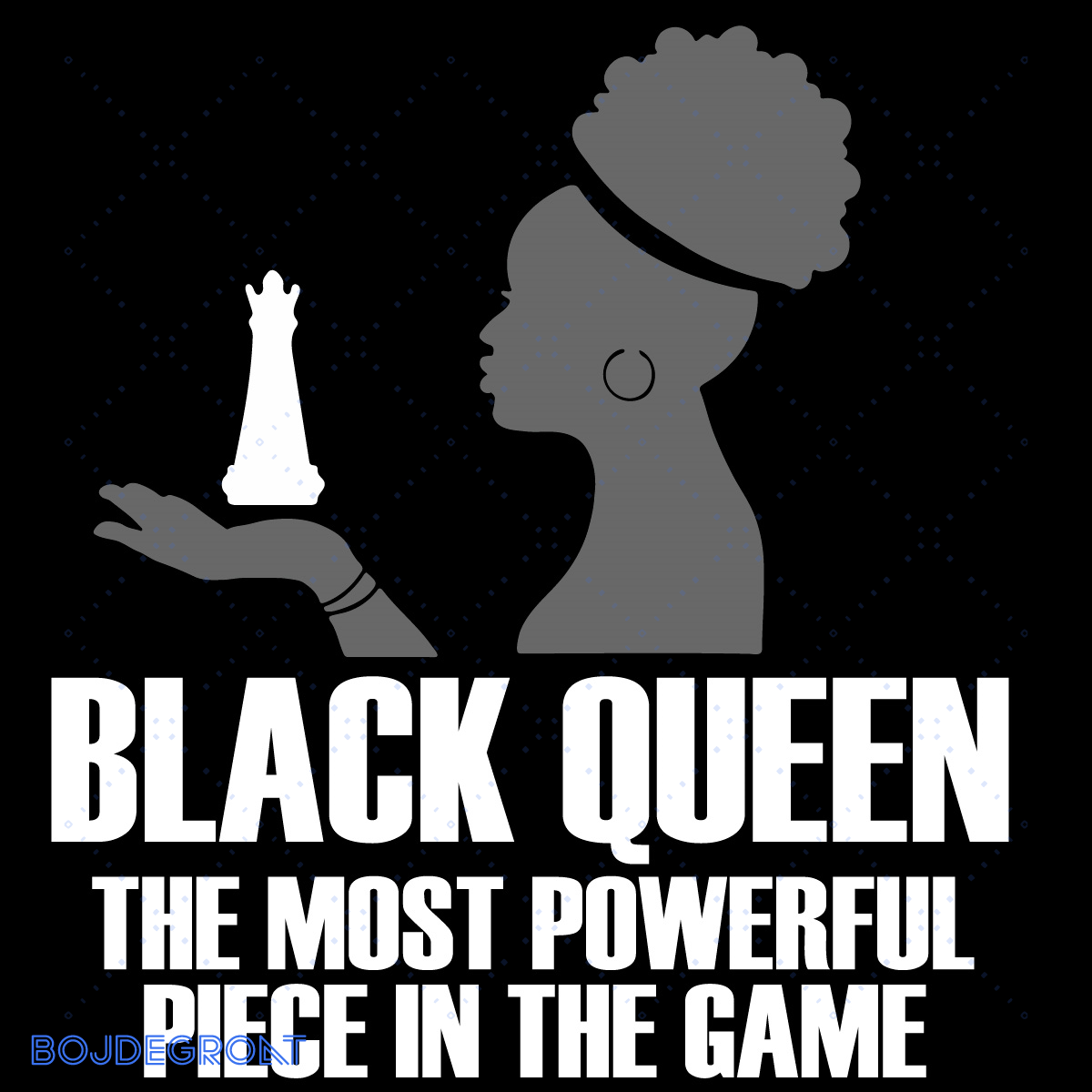 Black Queen The Most Powerful Piece In The Game Svg, Black g | Inspire ...